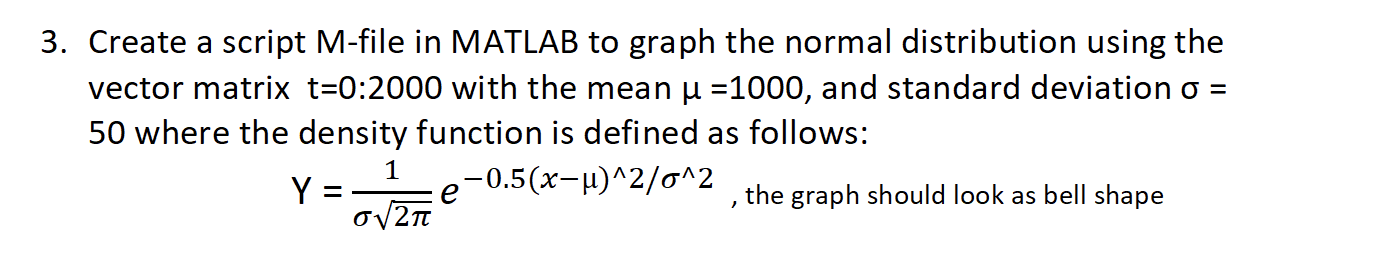 Solved 3. Create a script M-file in MATLAB to graph the | Chegg.com