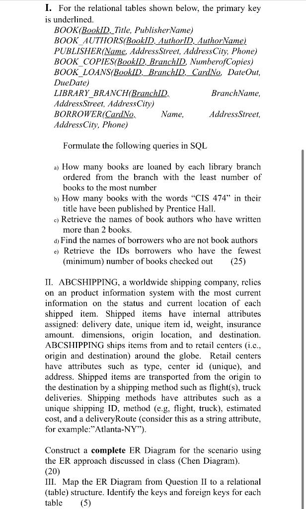 Solved I. For the relational tables shown below, the primary | Chegg.com
