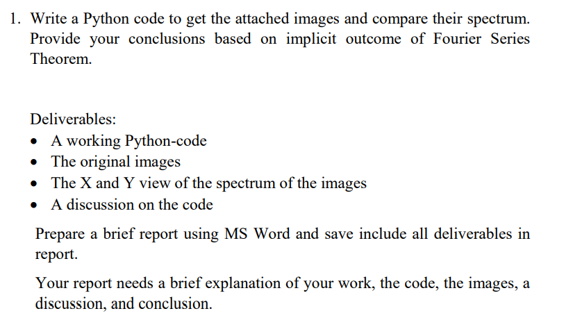 Solved 1. Write a Python code to get the attached images and | Chegg.com