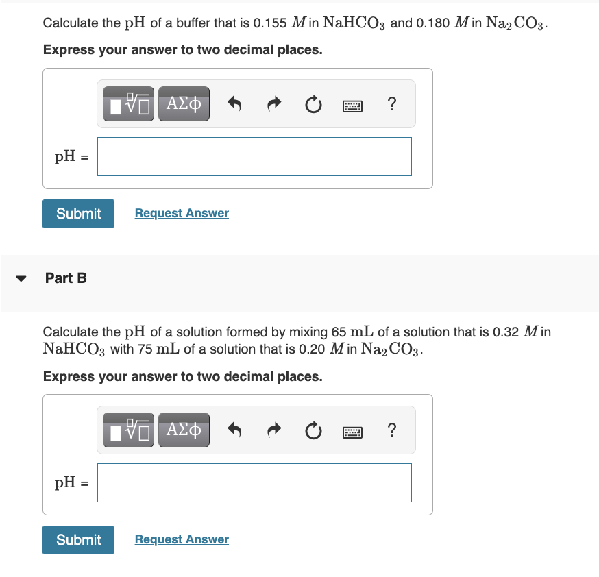 Solved Calculate the pH of a buffer that is 0.155M in NaHCO3 | Chegg.com