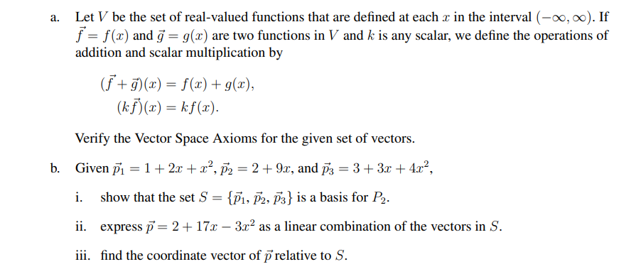 Solved a. Let V be the set of real-valued functions that are | Chegg.com