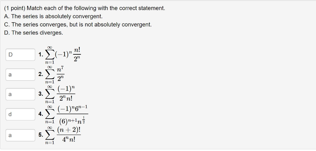 Solved Match each of the following with the | Chegg.com