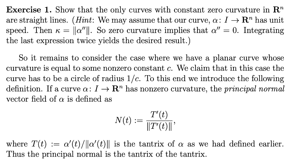 Solved Exercise 1. Show that the only curves with constant | Chegg.com