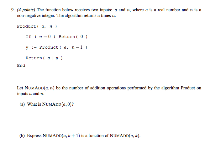 Solved 9. (4 points) The function below receives two inputs: | Chegg.com