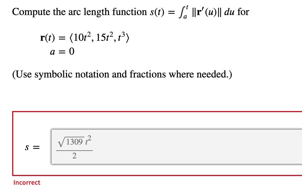 Solved Compute the arc length function s(t)=∫at∥r′(u)∥du for | Chegg.com