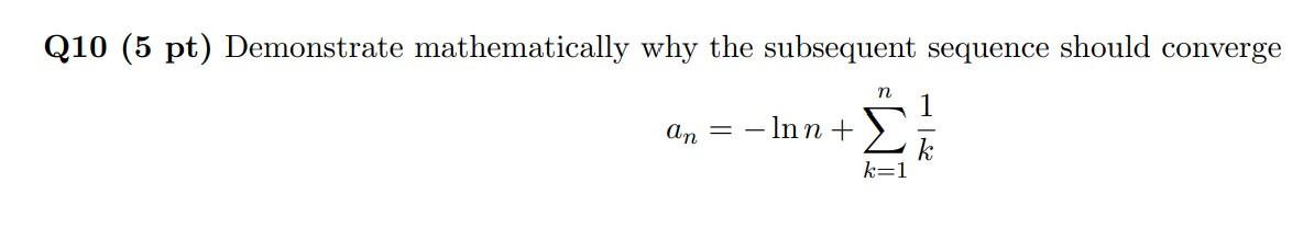 Solved Q10 (5 pt) Demonstrate mathematically why the | Chegg.com