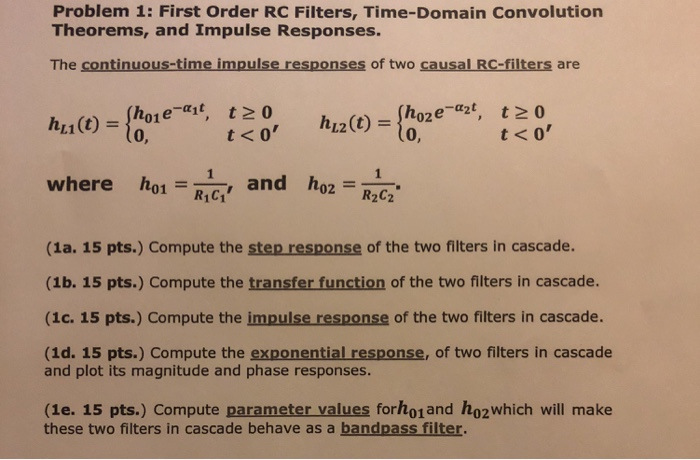 Solved Problem 1: First Order RC Filters, Time-Domain | Chegg.com