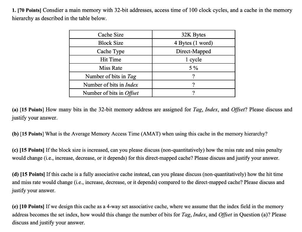 Solved 1. [70 Points] Consdier a main memory with 32-bit | Chegg.com