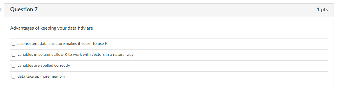 Solved Question 1 Data Is Tidy When O Each Dataset Is In Its 