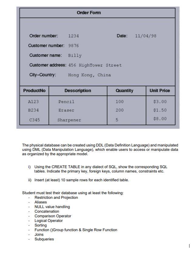 Solved Order Form Order number: 1234 Date: 11/04/98 Customer | Chegg.com
