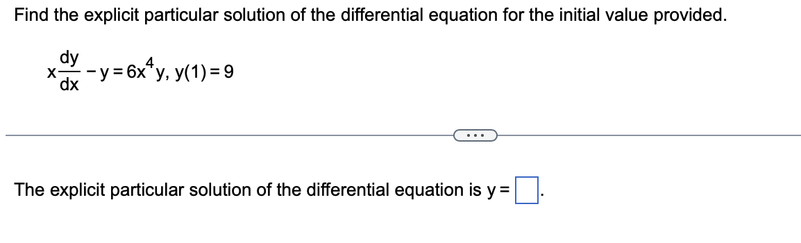 Solved Find the explicit particular solution of the | Chegg.com