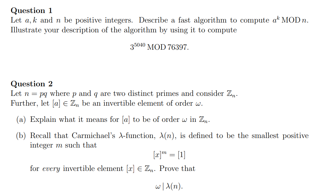 Solved Question 1 Let a,k and n be positive integers. | Chegg.com