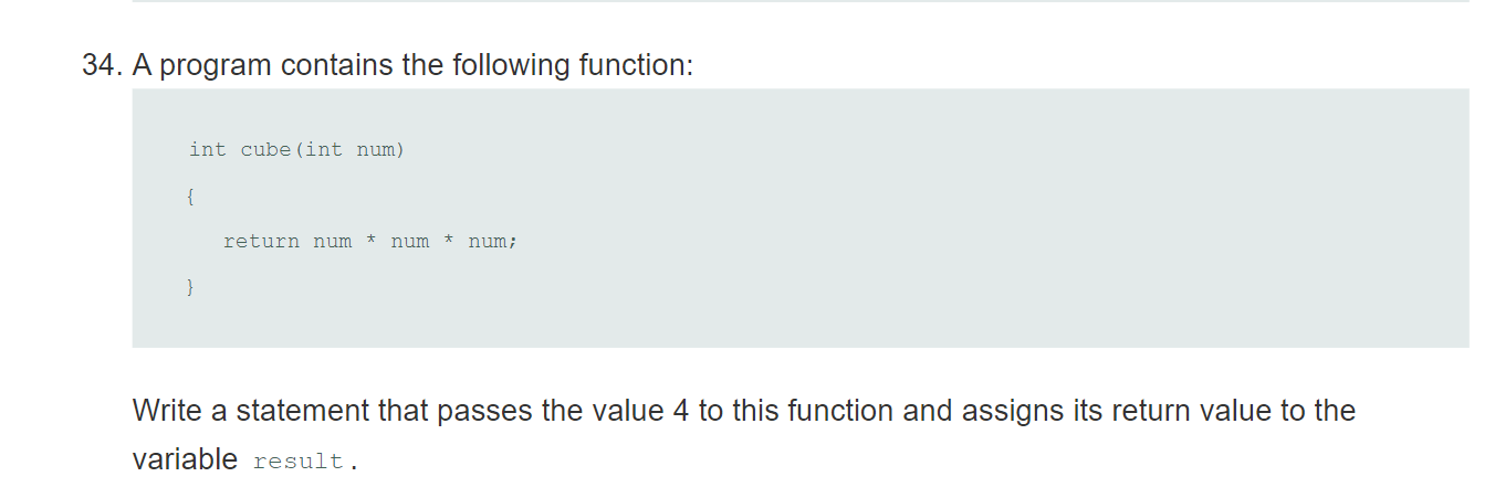 Solved 34. A program contains the following function: int | Chegg.com