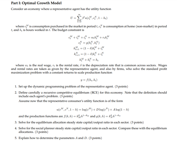 Solved Part I: Optimal Growth Model Consider an economy | Chegg.com