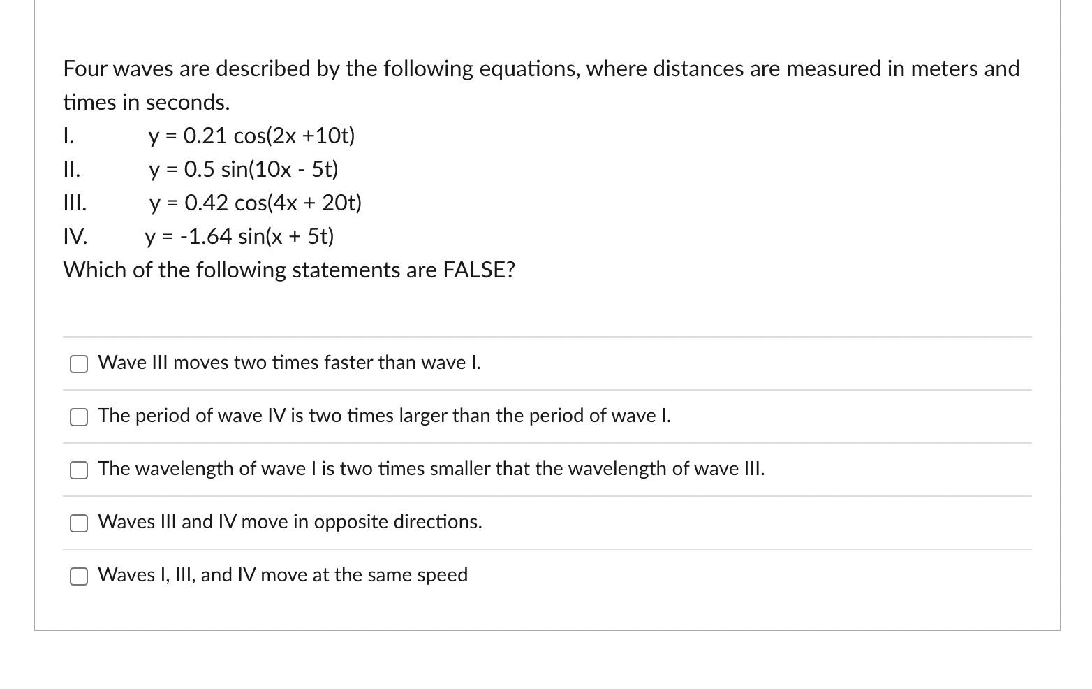 Solved Four waves are described by the following equations, | Chegg.com