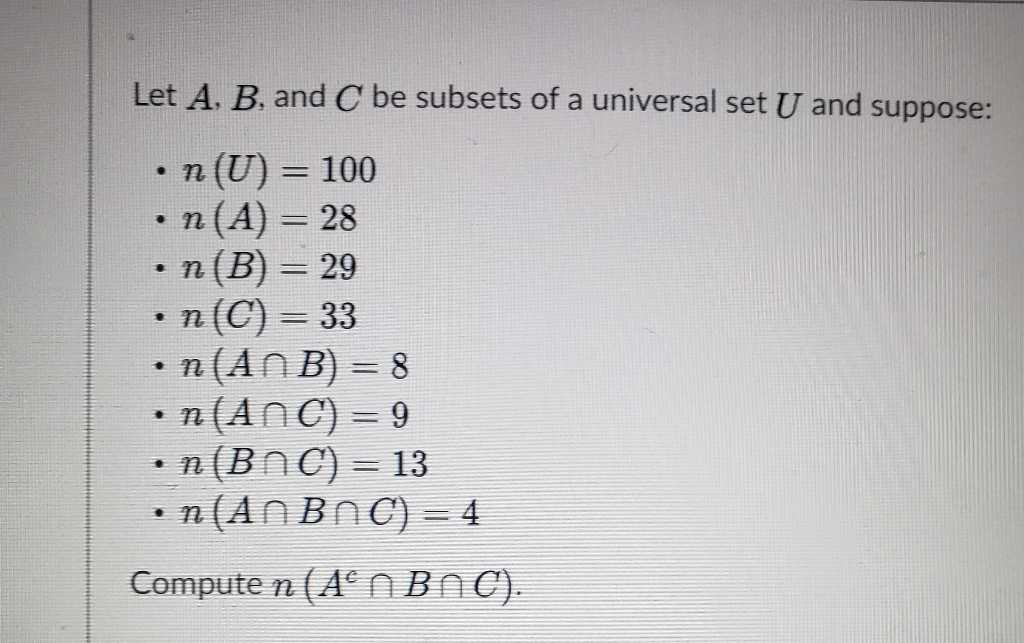Solved Let A, B, and C be subsets of a universal set U and | Chegg.com