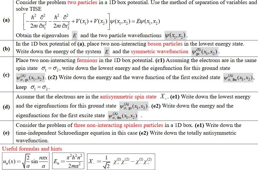 Solved Consider the problem two particles in a 1D box | Chegg.com