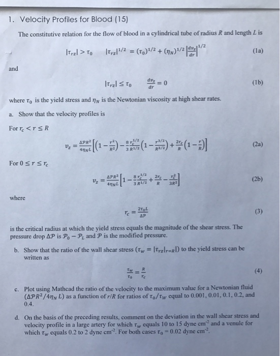 1. Velocity Profiles for Blood (15) The constitutive | Chegg.com