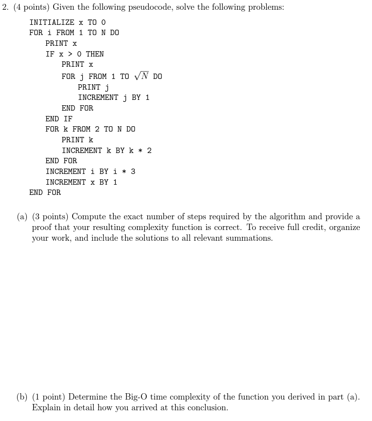 (4 ﻿points) ﻿Given the following pseudocode, solve | Chegg.com