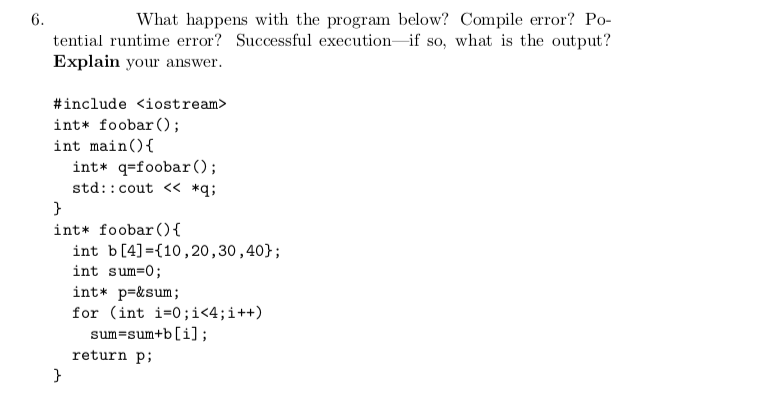 Solved What happens with the program below? Compile error? | Chegg.com