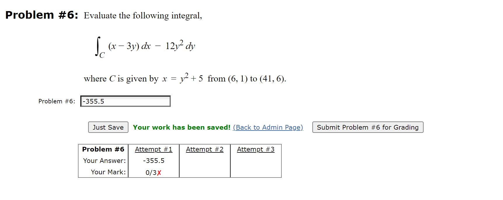 Solved Problem \# 6: Evaluate the following integral, | Chegg.com Solved Problem \# 6: Evaluate the following integral, | Chegg.com