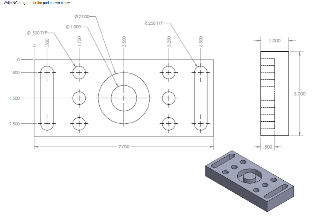 Solved Write NC program for the part shown below: | Chegg.com Solved Write NC program for the part shown below: | Chegg.com
