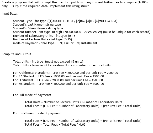 Solved Create a program that will prompt the user to input | Chegg.com