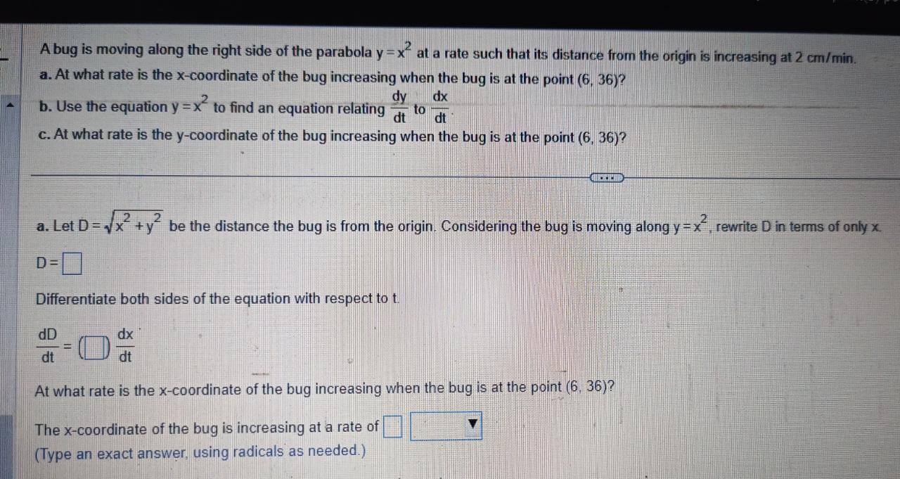 Solved A bug is moving along the right side of the parabola | Chegg.com