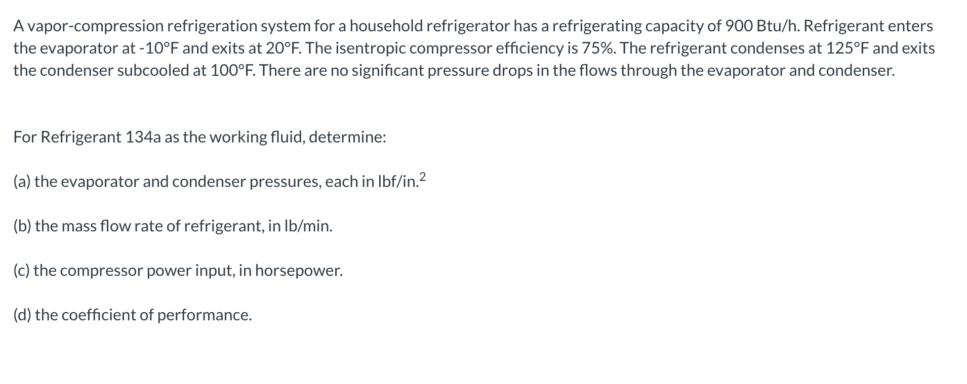 Solved A vapor-compression refrigeration system for a | Chegg.com