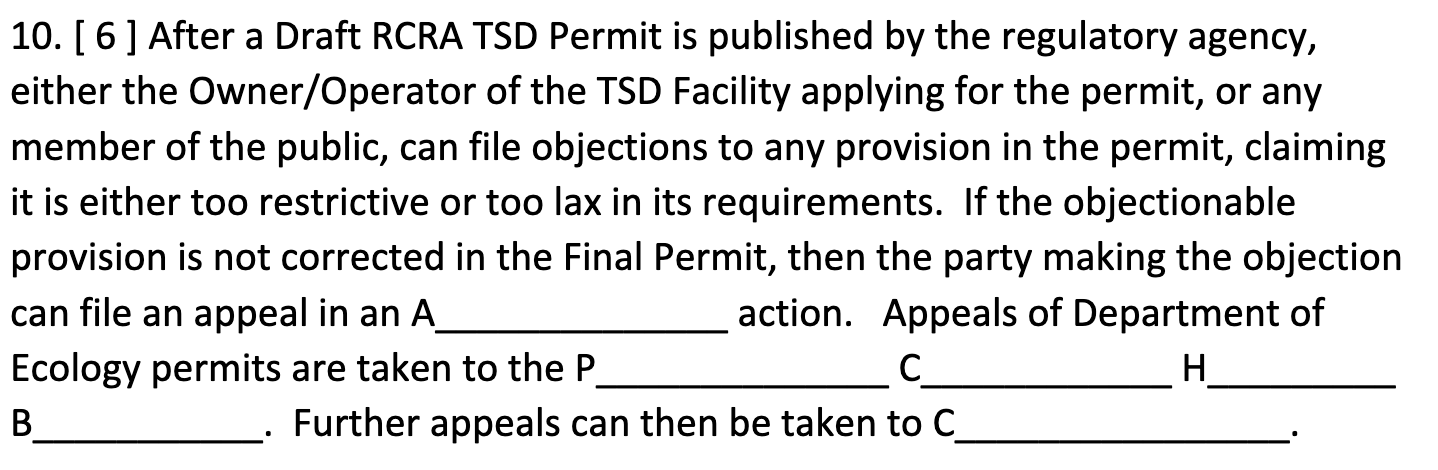Solved 10. [ 6 ] After a Draft RCRA TSD Permit is published | Chegg.com