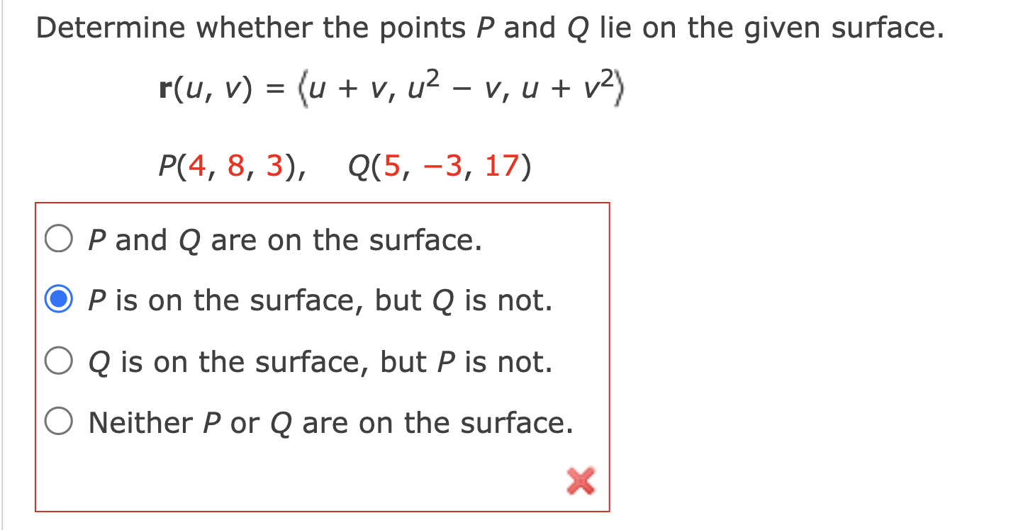 Solved Determine whether the points P and Q lie on the given | Chegg.com
