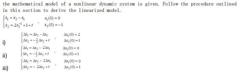Solved the mathematical model of a nonlinear dynamic system | Chegg.com