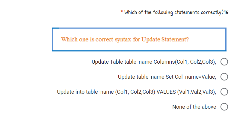 Solved * Which of the following statements correctly(15 | Chegg.com