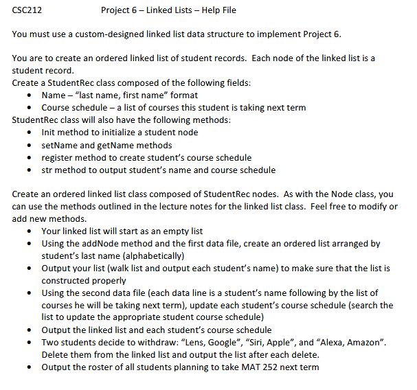 Solved CSC212 Project 6 - Linked Lists - Help File You must | Chegg.com