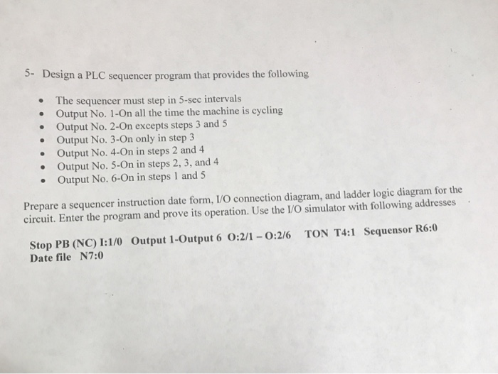 Solved 5- Design a PLC sequencer program that provides the | Chegg.com