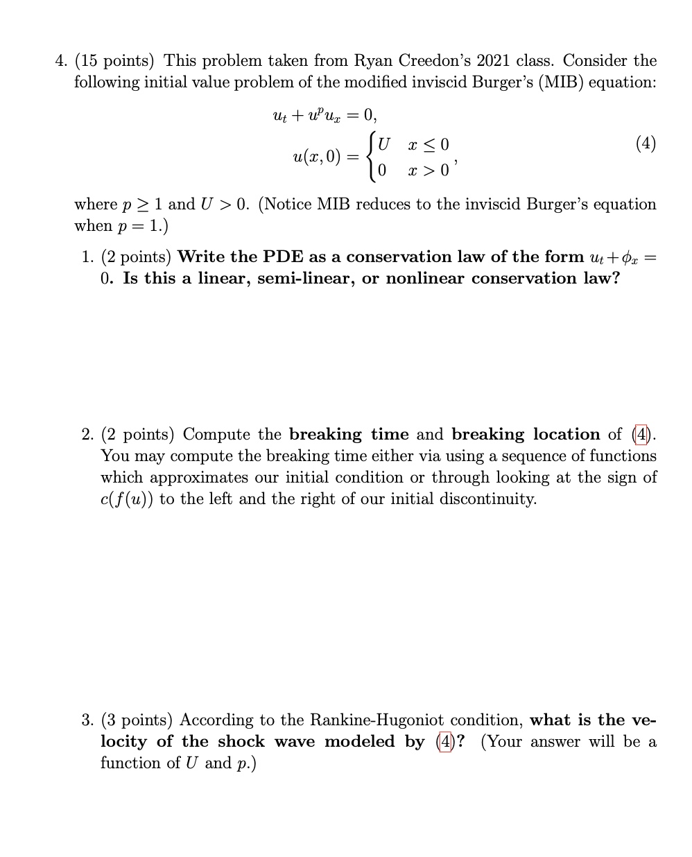 Solved 4. (15 points) This problem taken from Ryan Creedon's | Chegg.com