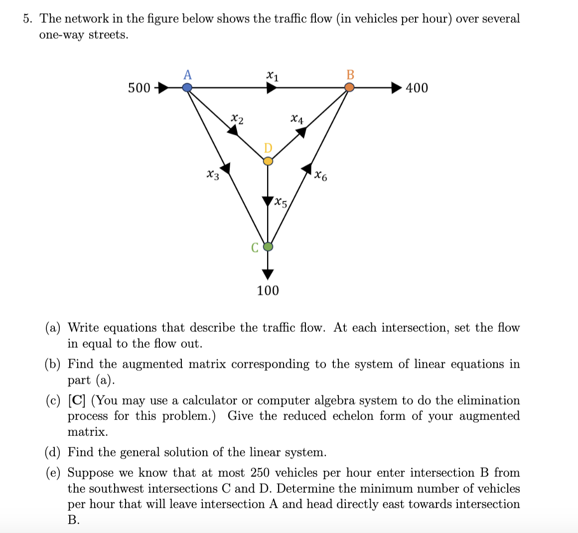 Solved 5. The network in the figure below shows the traffic | Chegg.com