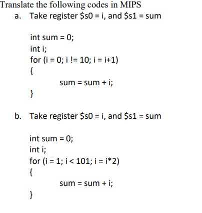 Solved ranslate the following codes in MIPS a. Take register | Chegg.com