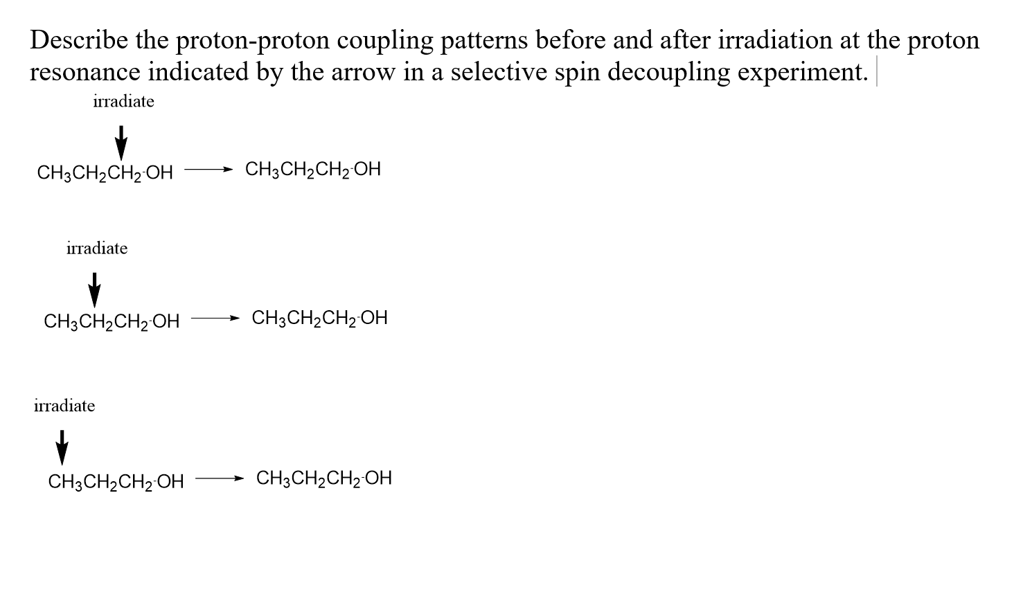 Solved Describe the proton-proton coupling patterns before | Chegg.com