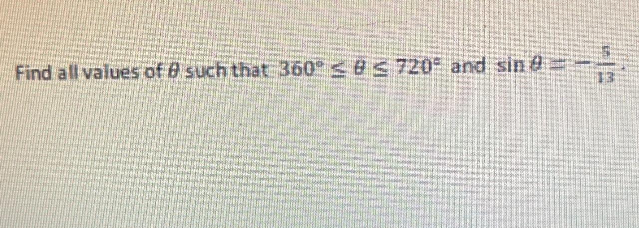 Solved Find all values of e such that 360º | Chegg.com