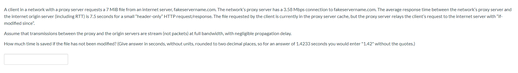 A client in a network with a proxy server requests a | Chegg.com