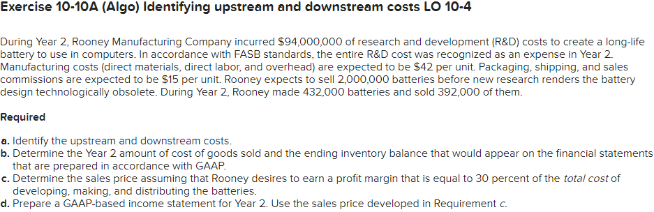 Solved Exercise 10-10A (Algo) Identifying upstream and | Chegg.com