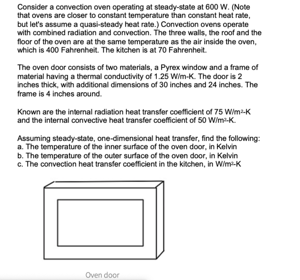 Consider a convection oven operating at steady-state | Chegg.com