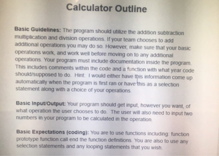 Solved Calculator Outline Basic Guidelines: The program | Chegg.com