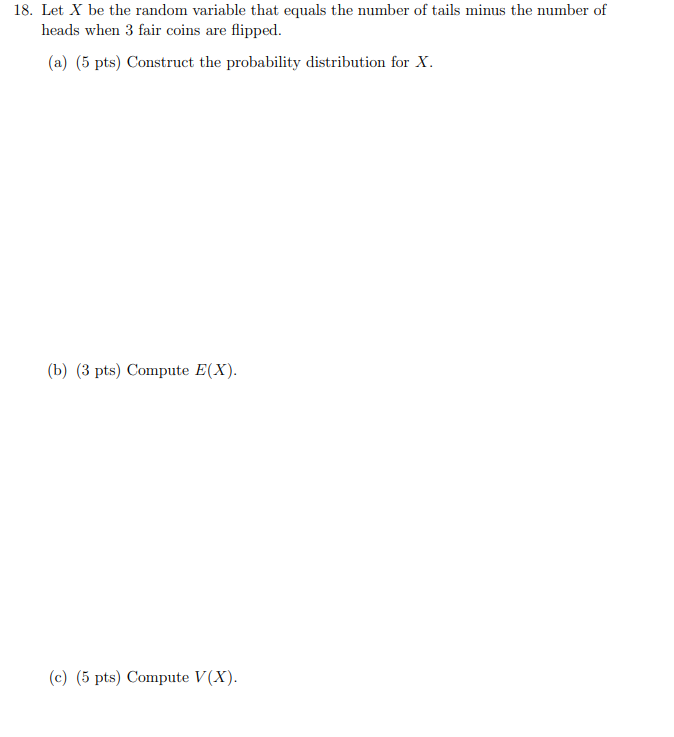 Solved 18. Let X be the random variable that equals the | Chegg.com