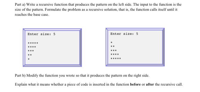 Solved Part a) Write a recursive function that produces the | Chegg.com