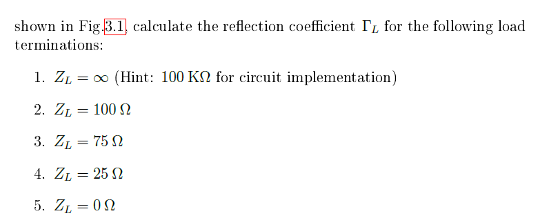 Solved shown in Fig.3.1 calculate the reflection coefficient | Chegg.com