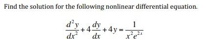 Solved Find the solution for the following nonlinear | Chegg.com