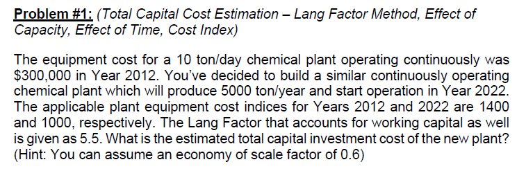 Solved Problem #1: (Total Capital Cost Estimation – Lang | Chegg.com