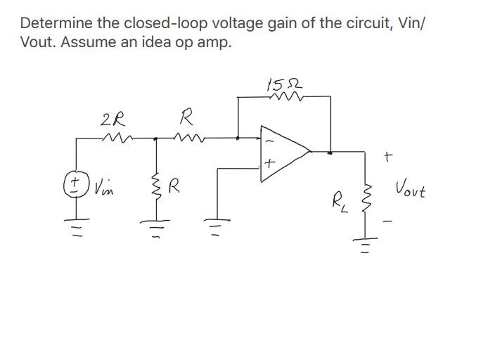 Solved Determine the closed-loop voltage gain of the | Chegg.com